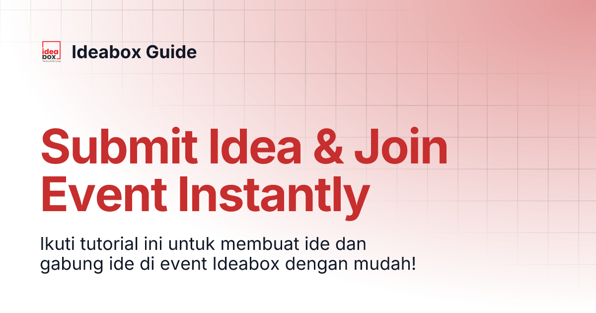 Create Idea & Join Event Instantly | Ideabox Guide