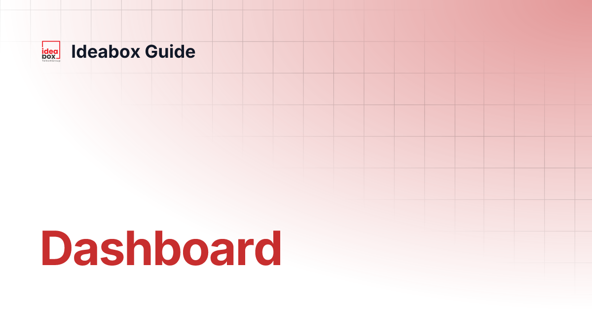 Dashboard | Ideabox Guide